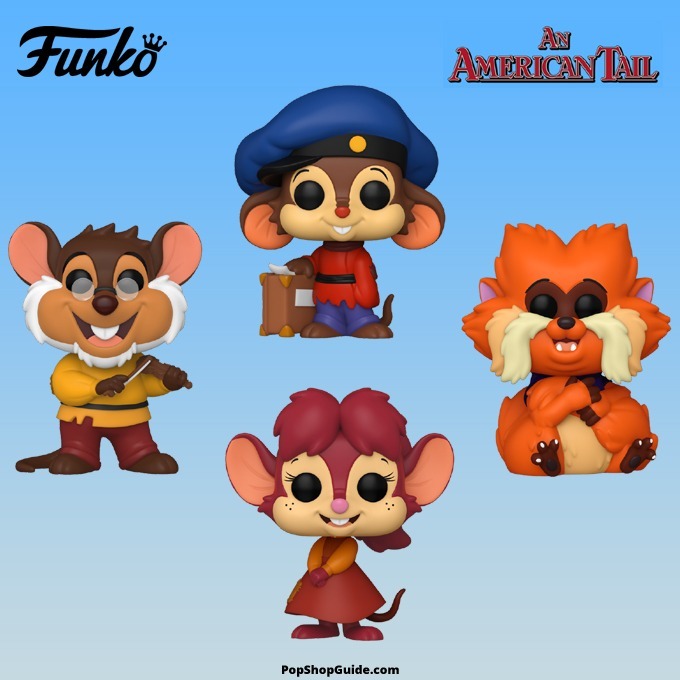 New An American Tail (Movie) Funko Pop! vinyl figures. - Pop Shop Guide